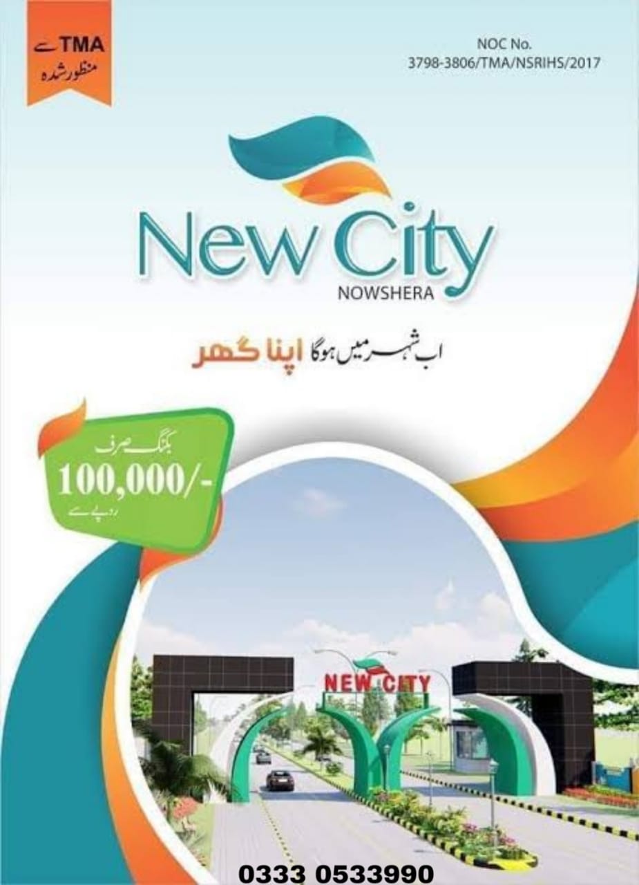 New City Nowshera , Location ,Price and Payment Plan