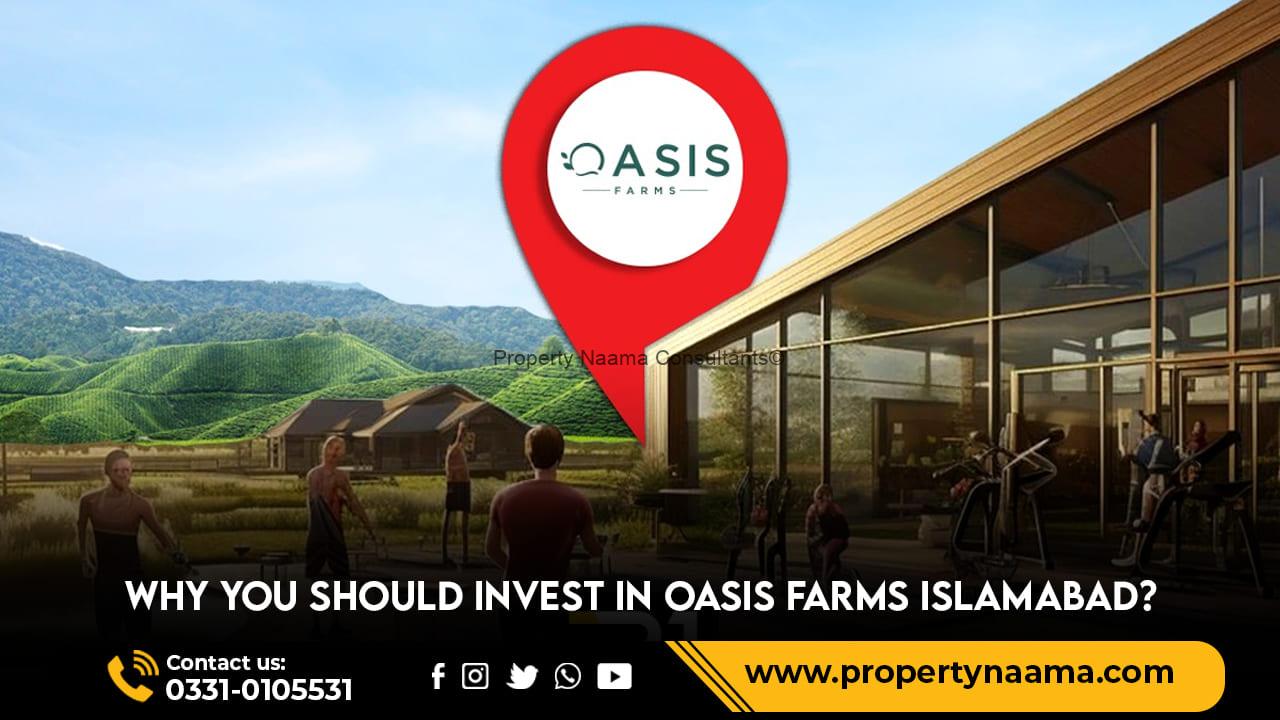Why you should invest in Oasis Farms Islamabad?