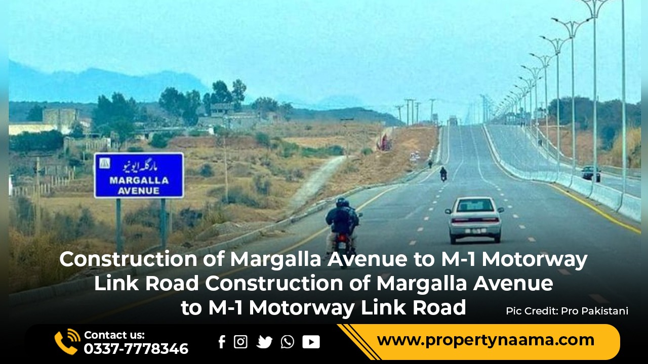 Construction of Margalla Avenue to M-1 Motorway Link Road